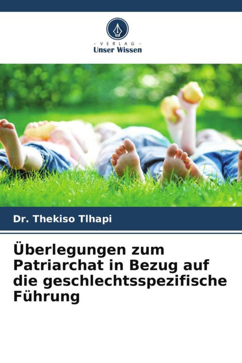 'Überlegungen zum Patriarchat in Bezug auf die geschlechtsspezifische ...