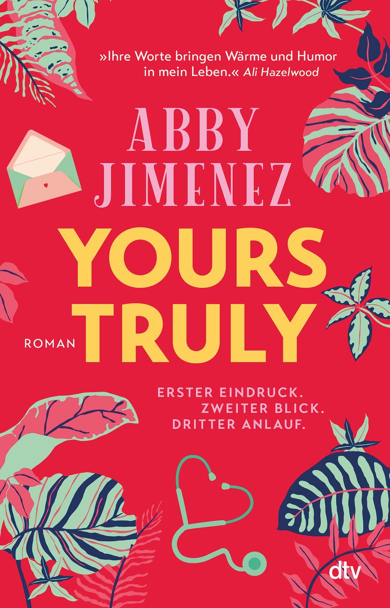 'Yours Truly' von 'Abby Jimenez' - Buch - '978-3-423-22062-0'