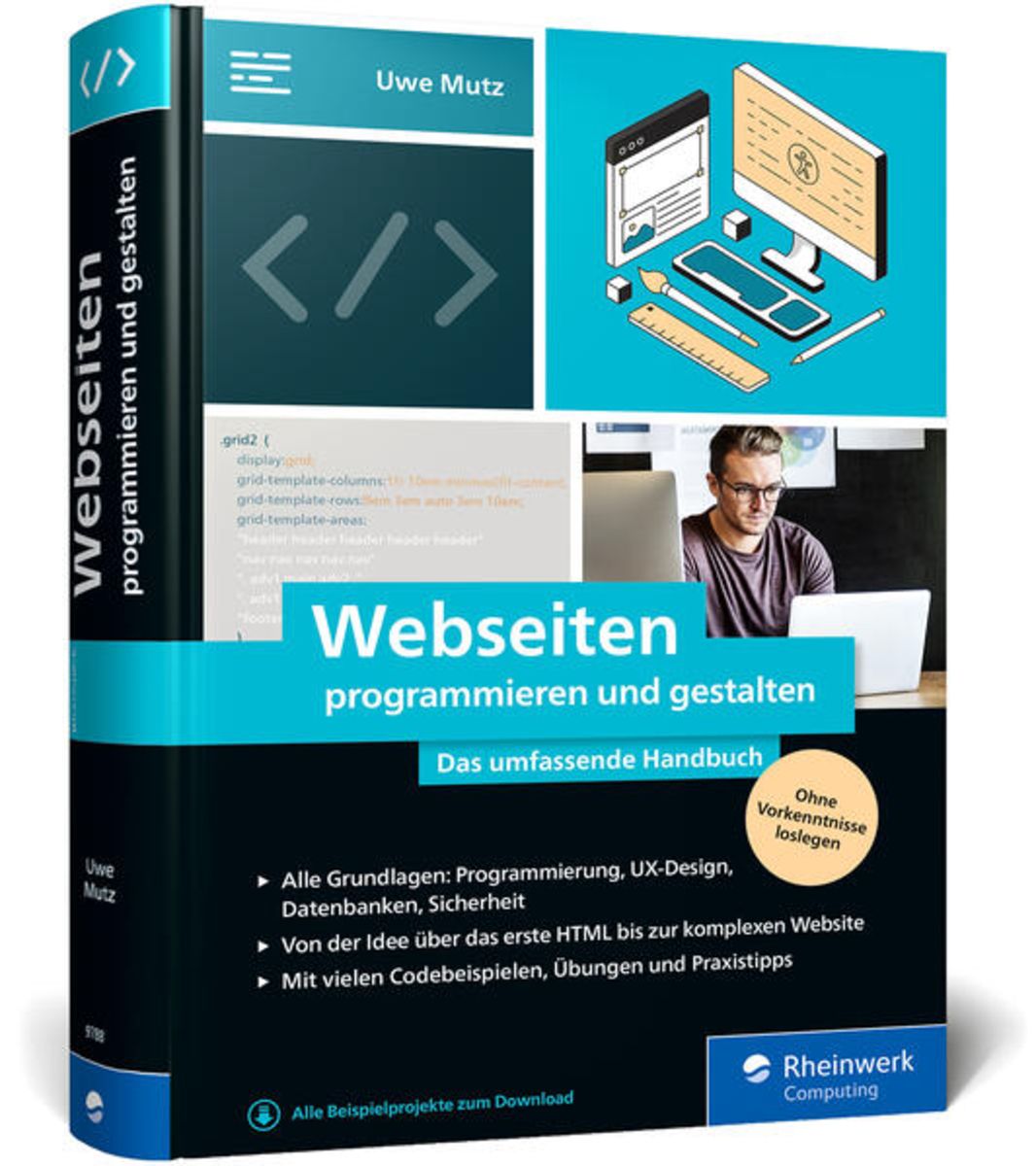'Webseiten programmieren und gestalten' von 'Uwe Mutz' - Buch - '978-3-8362-9788-2'