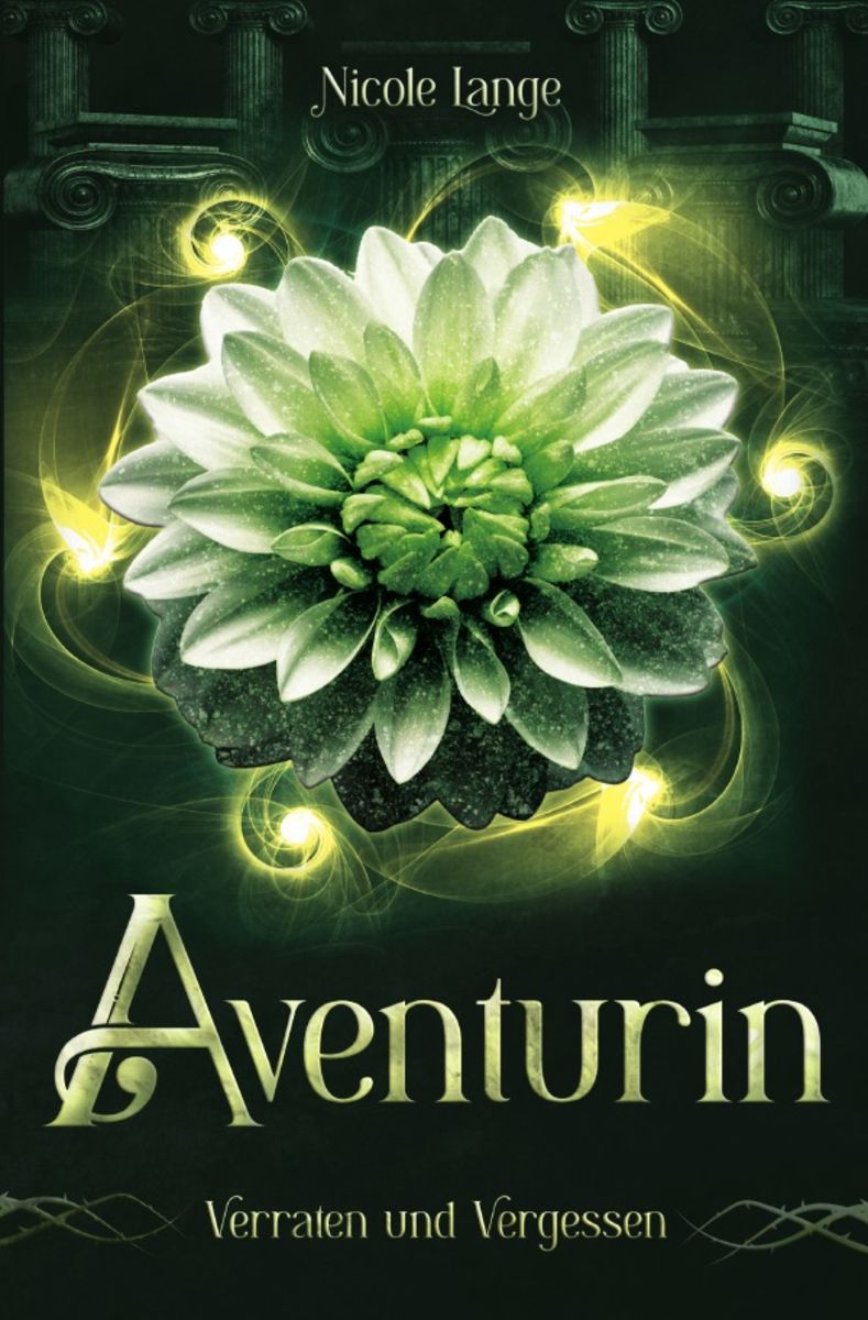 'Aventurin / Aventurin Verraten und Vergessen' von 'Nicole Lange ...