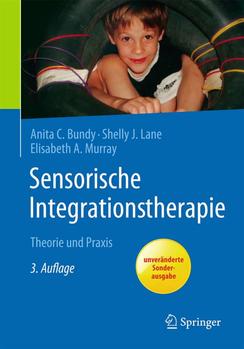 'Sensorische Integrationstherapie' von 'Anita C. Bundy' - Buch - '978-3 ...