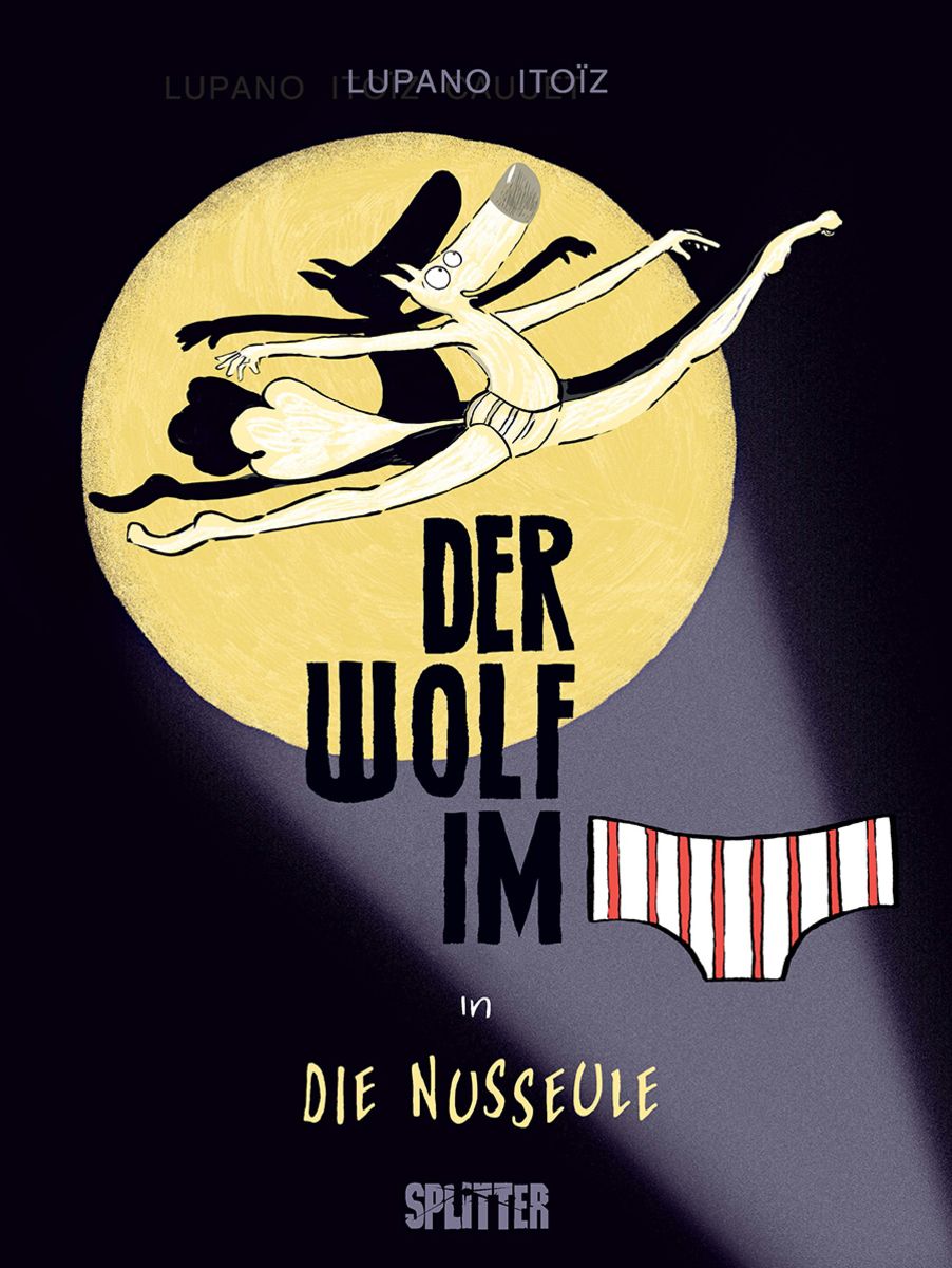 Der Wolf im Slip. Band 6 von Wilfrid Lupano - Buch | Thalia