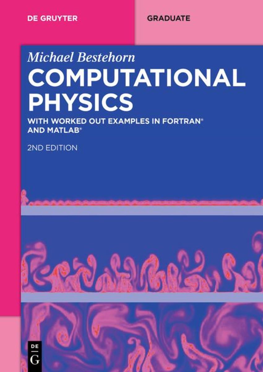 'Computational Physics' von 'Michael Bestehorn' - eBook