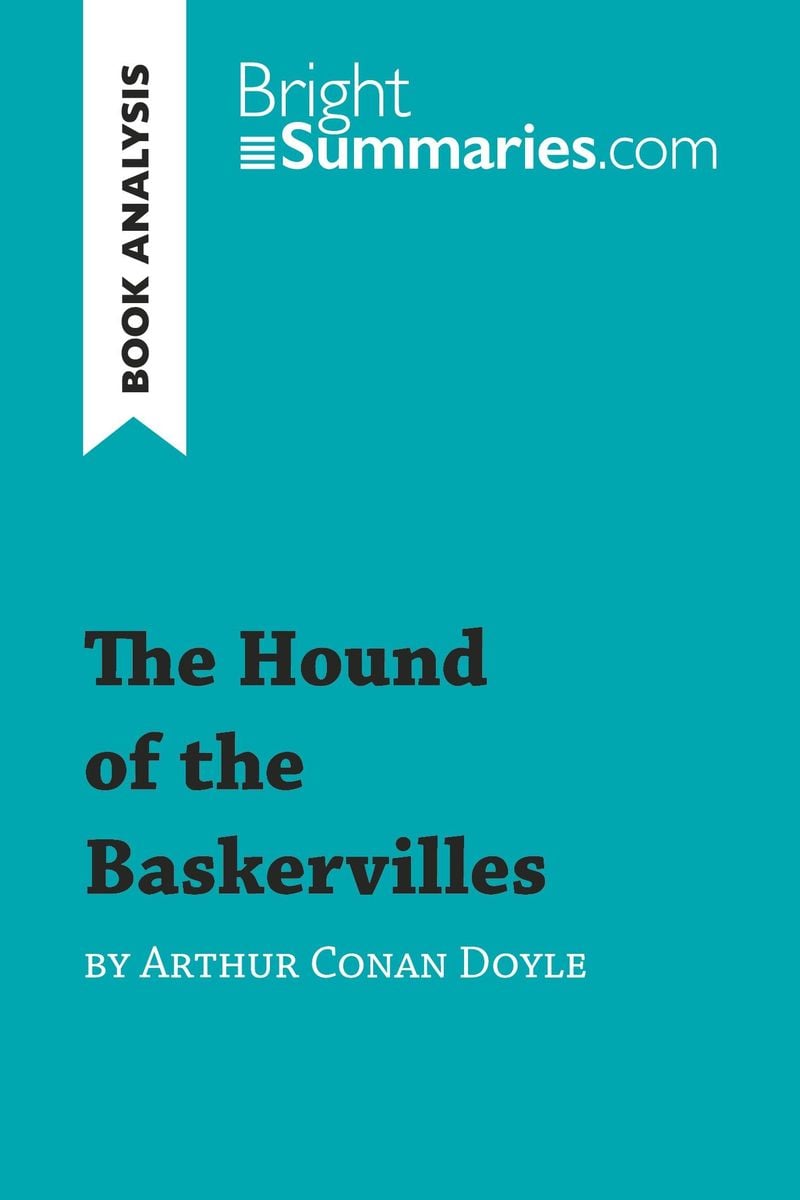 'The Hound of the Baskervilles by Arthur Conan Doyle (Book Analysis ...