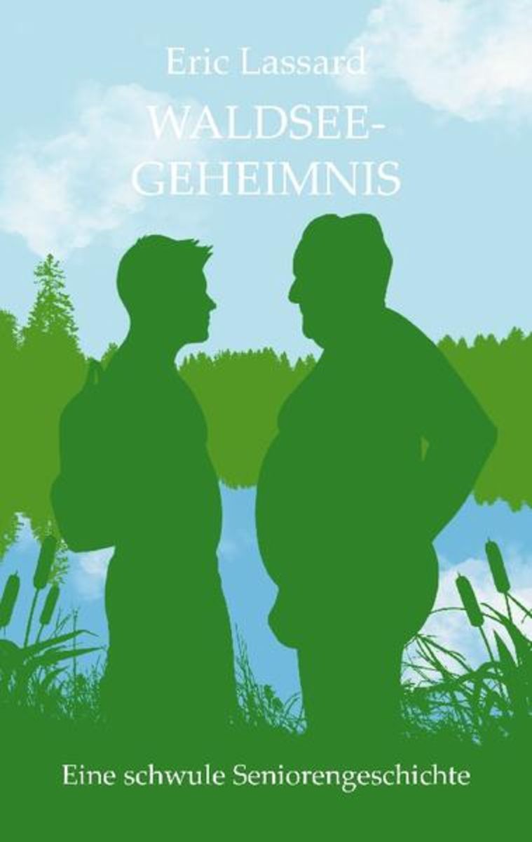 'Waldseegeheimnis' von 'Eric Lassard' - Buch - '978-3-7583-6397-9'