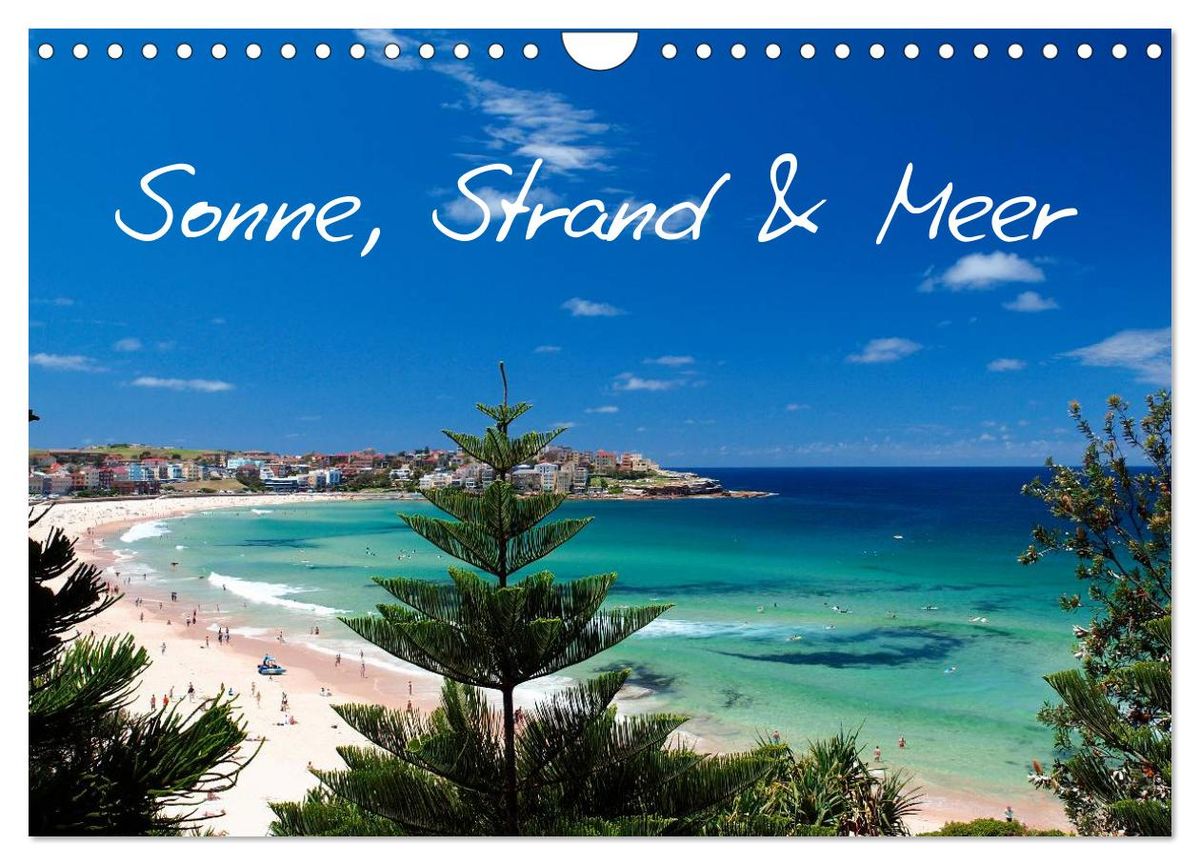 'Sonne, Strand & Meer (Wandkalender 2025 DIN A4 quer), CALVENDO ...