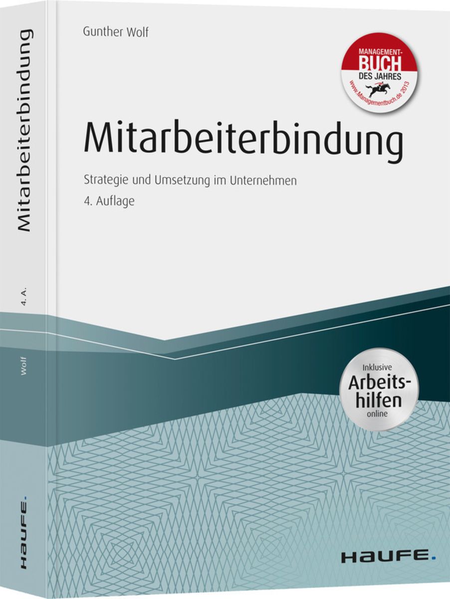 Mitarbeiterbindung - inkl. Arbeitshilfen online von Gunther Wolf - Buch ...