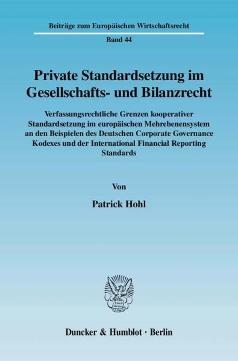 'Private Standardsetzung im Gesellschafts- und Bilanzrecht.' von ...