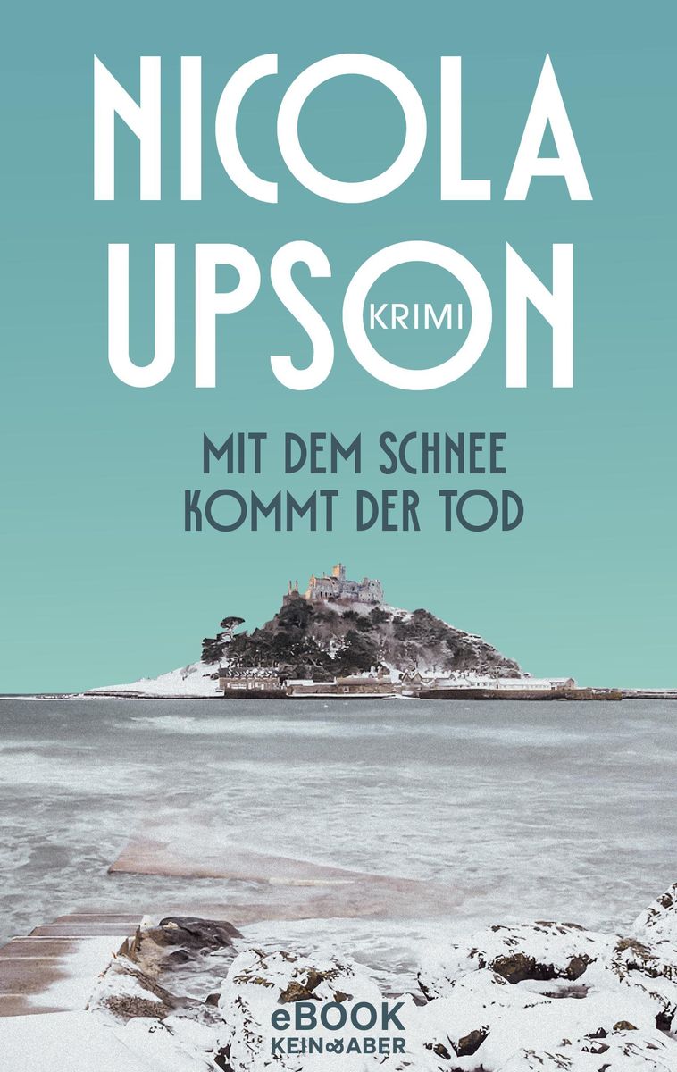 'Mit dem Schnee kommt der Tod' von 'Nicola Upson' - eBook