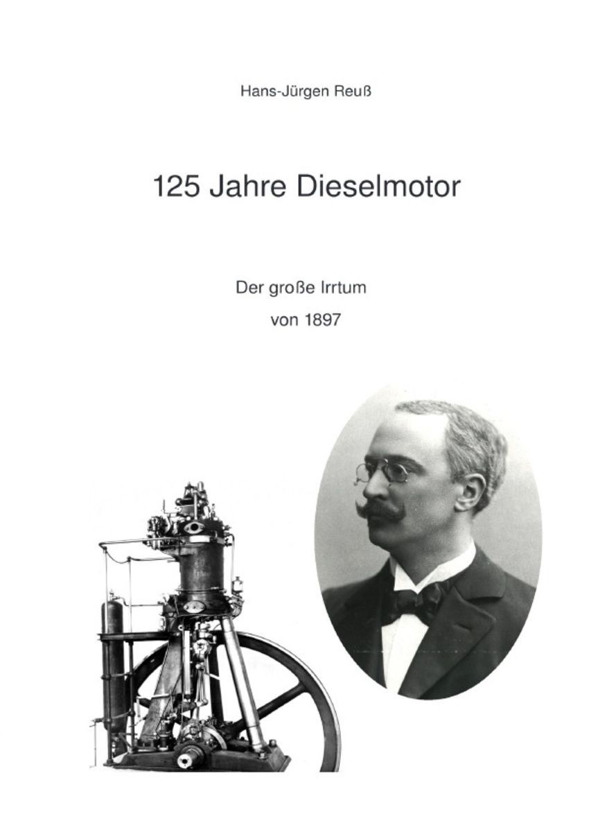 '125 Jahre Dieselmotor' von 'Hans-Jürgen Reuss' - Buch - '978-3-7549 ...