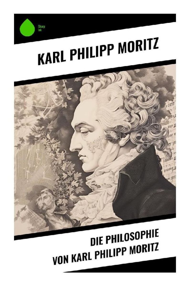 "Die Philosophie von Karl Philipp Moritz" online kaufen