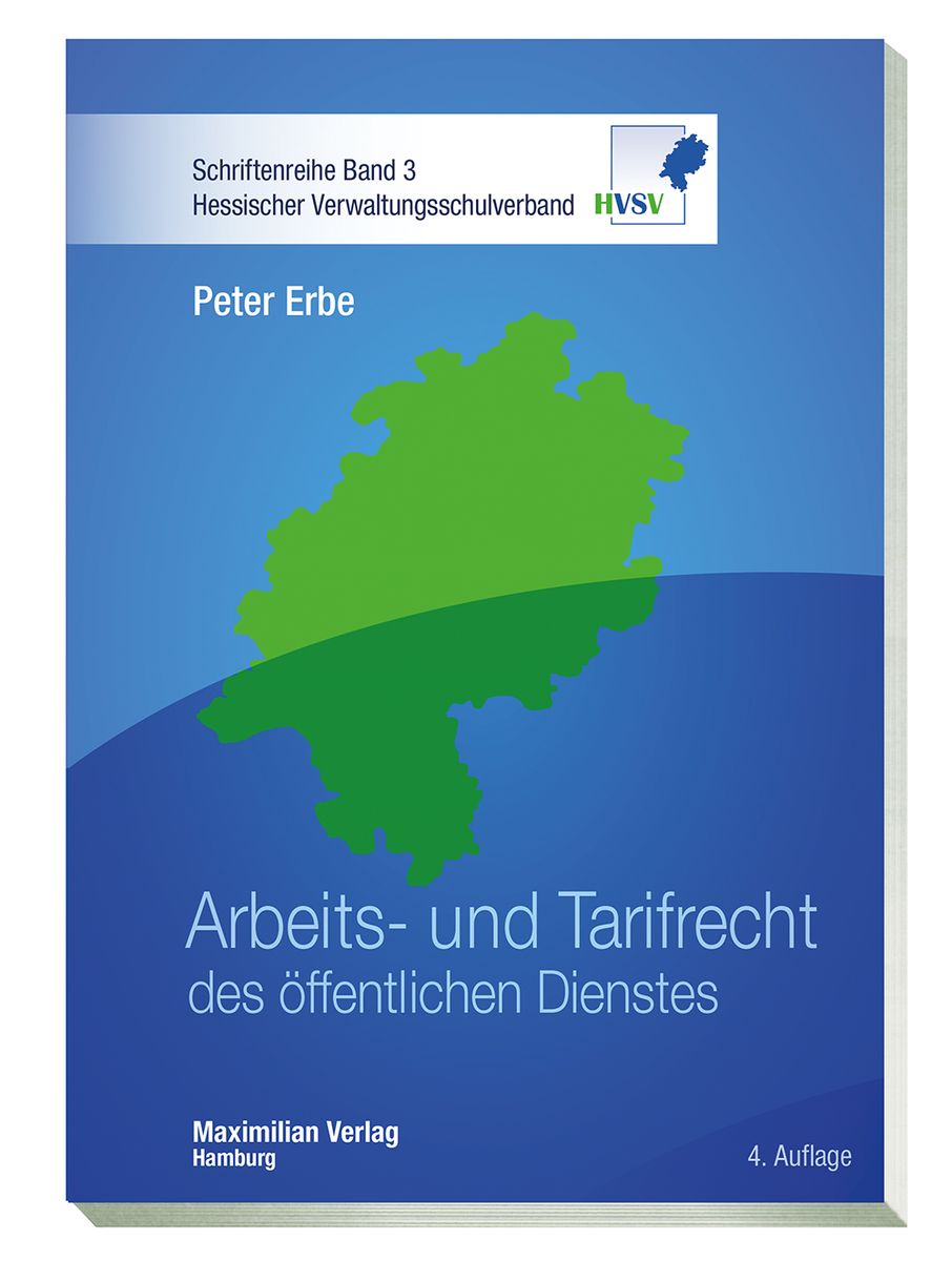 'Arbeits- und Tarifrecht des öffentlichen Dienstes' von 'Peter Erbe ...