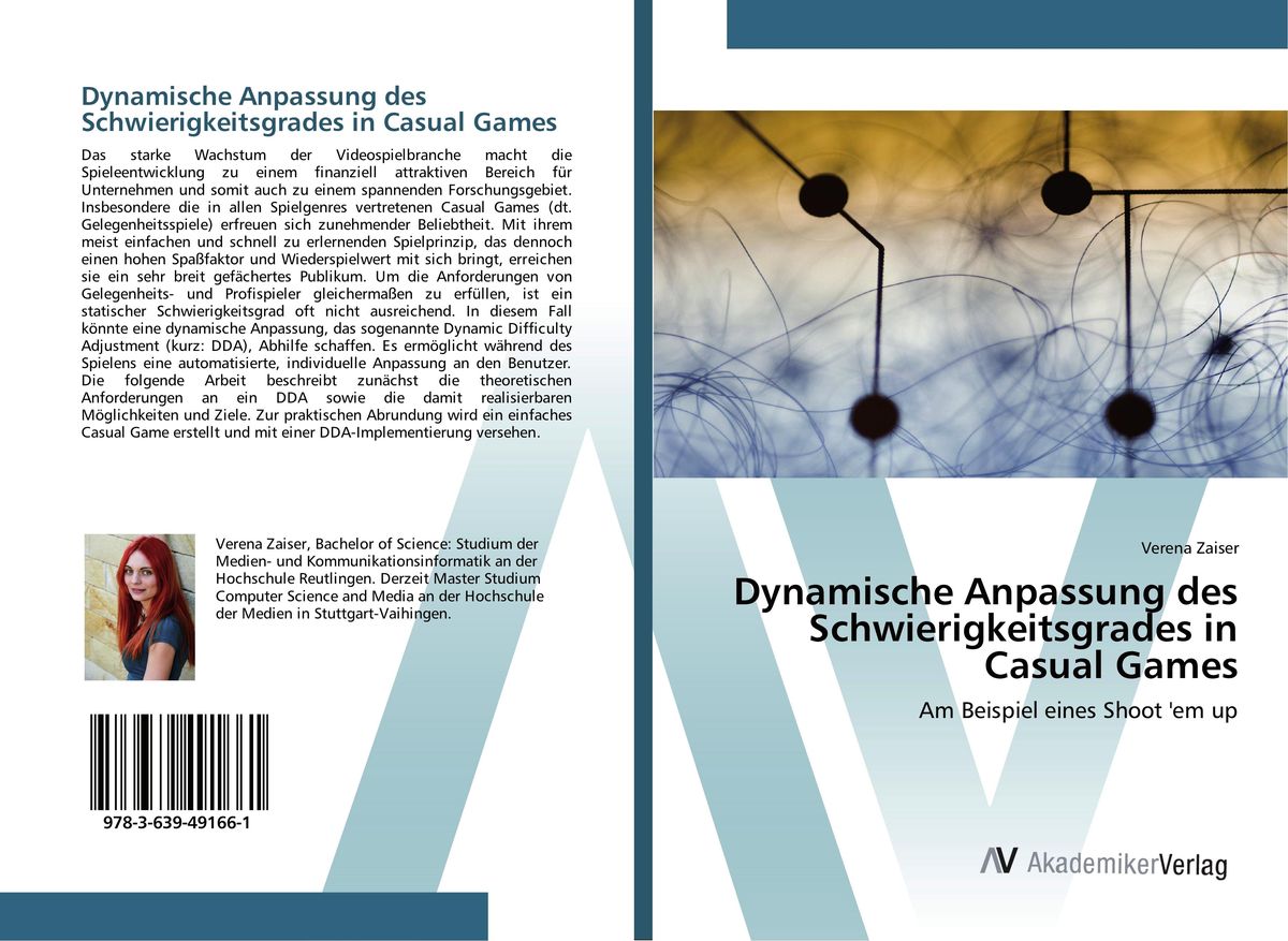 'Dynamische Anpassung des Schwierigkeitsgrades in Casual Games' von 'Verena Zaiser' - Buch ...