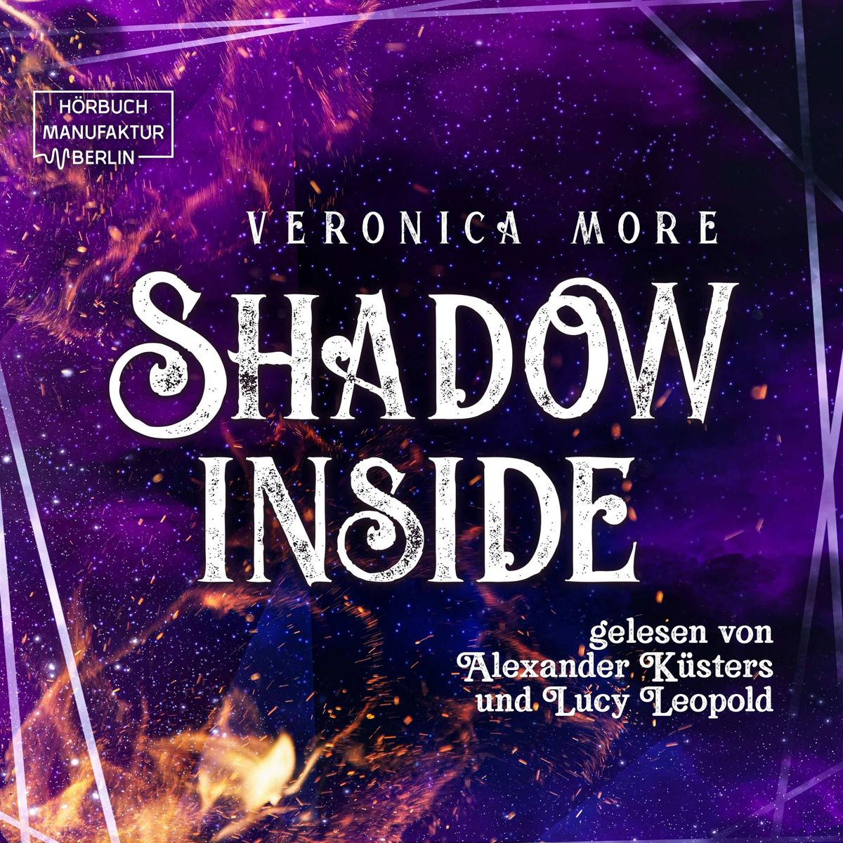 'Shadow Inside' von 'Veronica More' - Hörbuch-Download