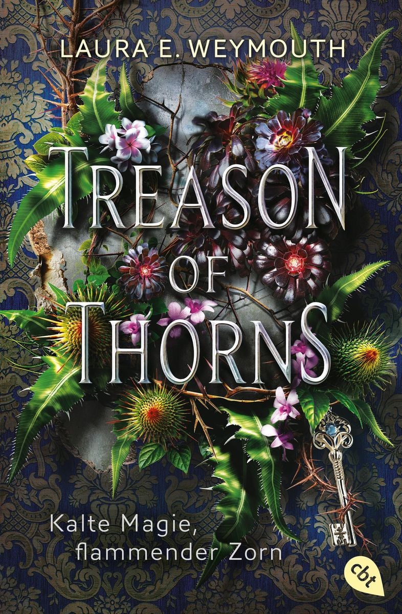 'Treason of Thorns - Kalte Magie, flammender Zorn' von 'Laura Elyse ...