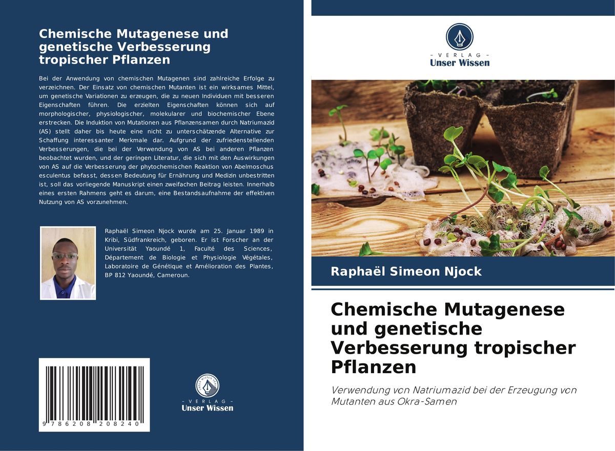 Chemische Mutagenese und genetische Verbesserung tropischer Pflanzen ...