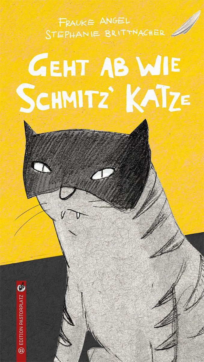 'Geht ab wie Schmitz’ Katze' von 'Frauke Angel' - Buch - '978-3-943833 ...