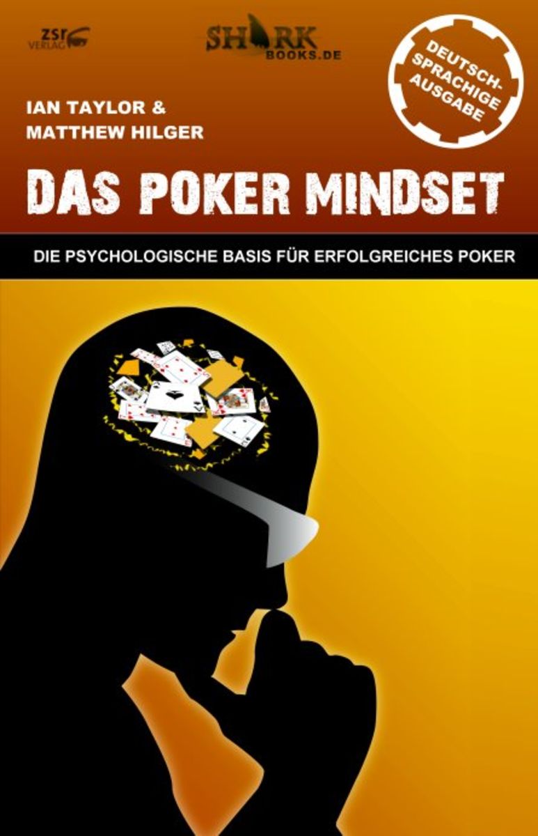 'Das Poker Mindset' von 'Jeff Hwang' - Buch - '978-3-940758-05-7'