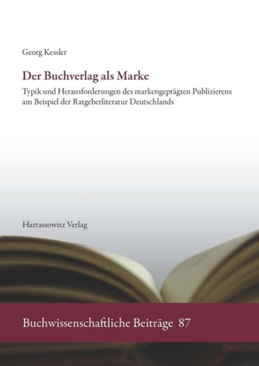 'Der Buchverlag als Marke' von 'Georg Kessler' - eBook