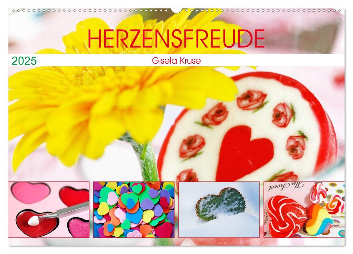 Herzensfreude (Wandkalender 2025 DIN A2 quer), CALVENDO Monatskalender ...