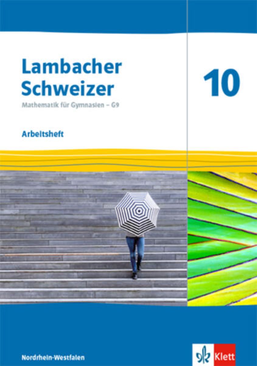 Lambacher Schweizer Mathematik 10 - G9. Arbeitsheft plus Lösungsheft ...