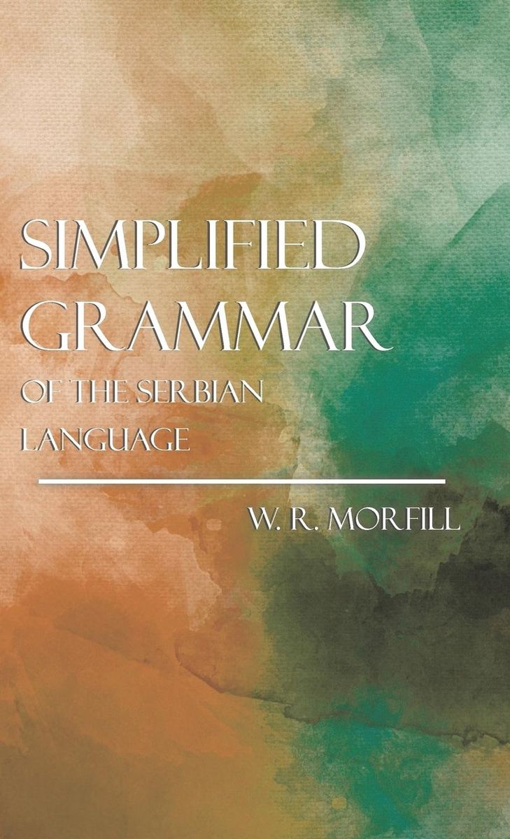 'Simplified Grammar of the Serbian Language' - 'Englische Bücher ...