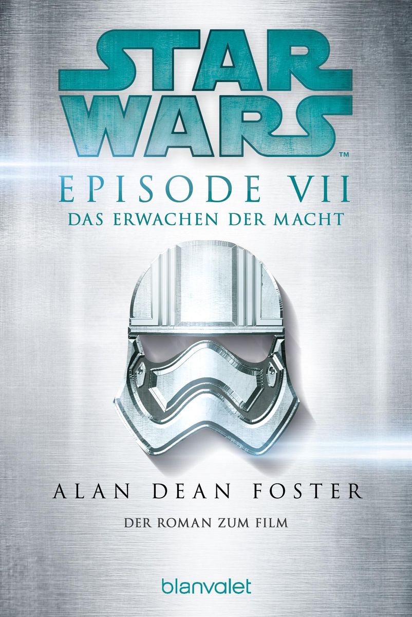 'Star Wars™ - Das Erwachen der Macht' von 'Alan Dean Foster' - Buch ...