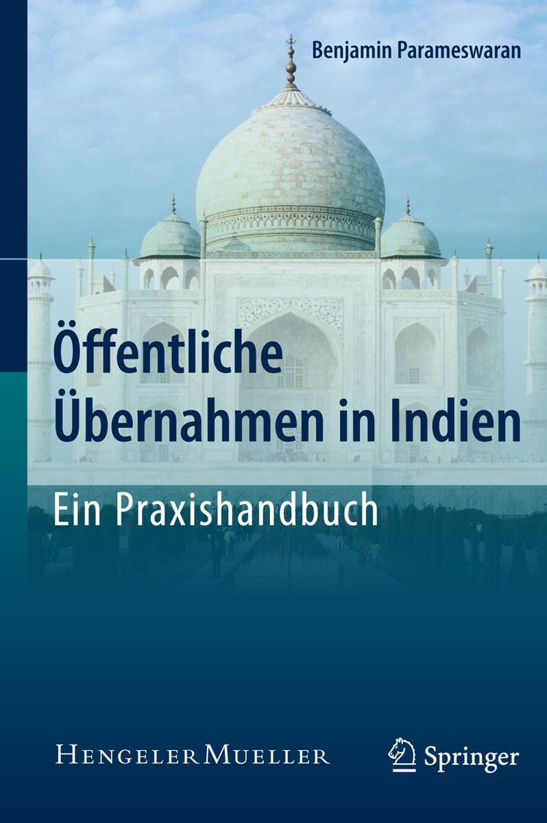 "Öffentliche Übernahmen in Indien - Ein Praxishandbuch" online kaufen