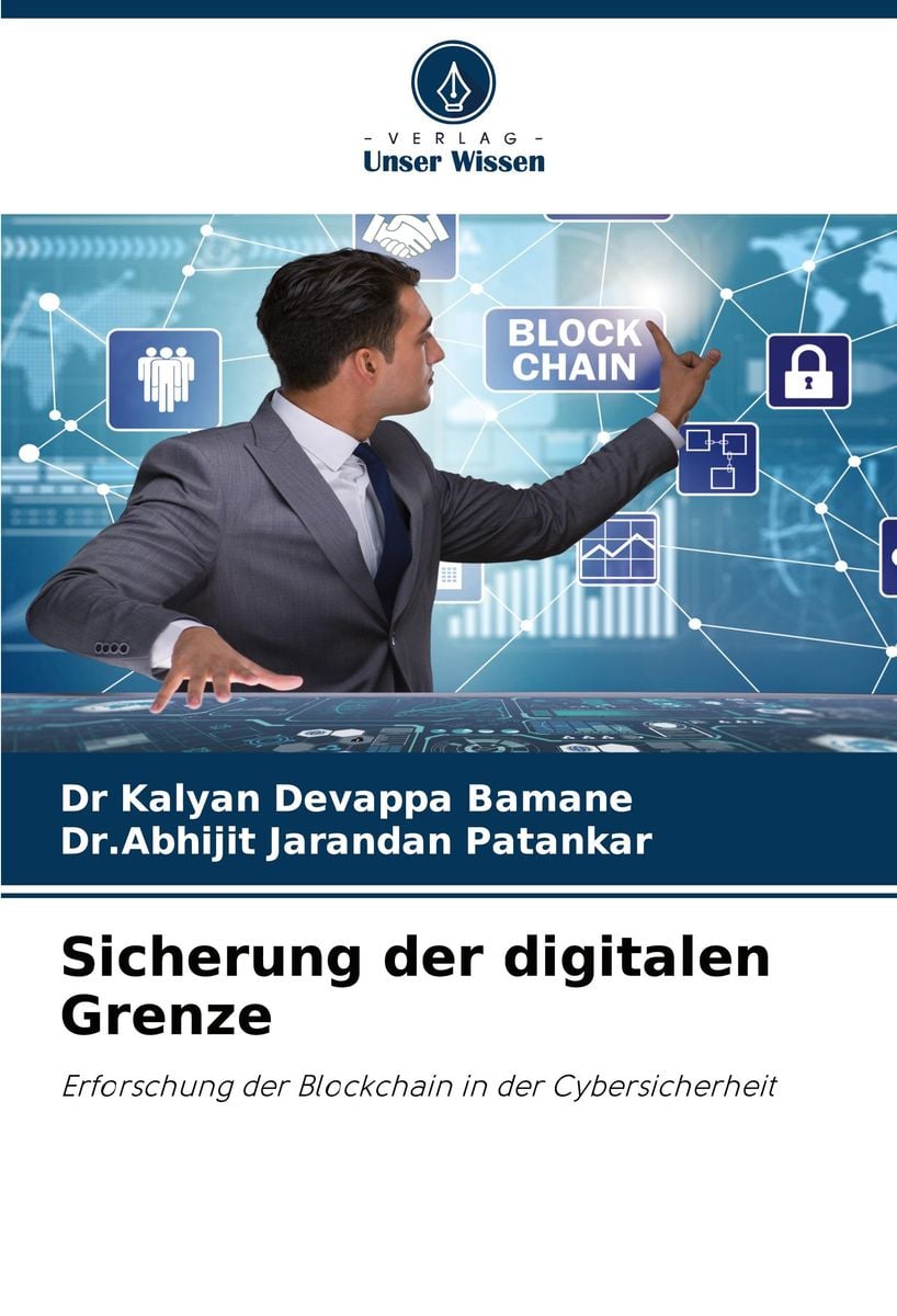 'Sicherung der digitalen Grenze' von 'Kalyan Devappa Bamane' - Buch - '978-620-7-53074-8'