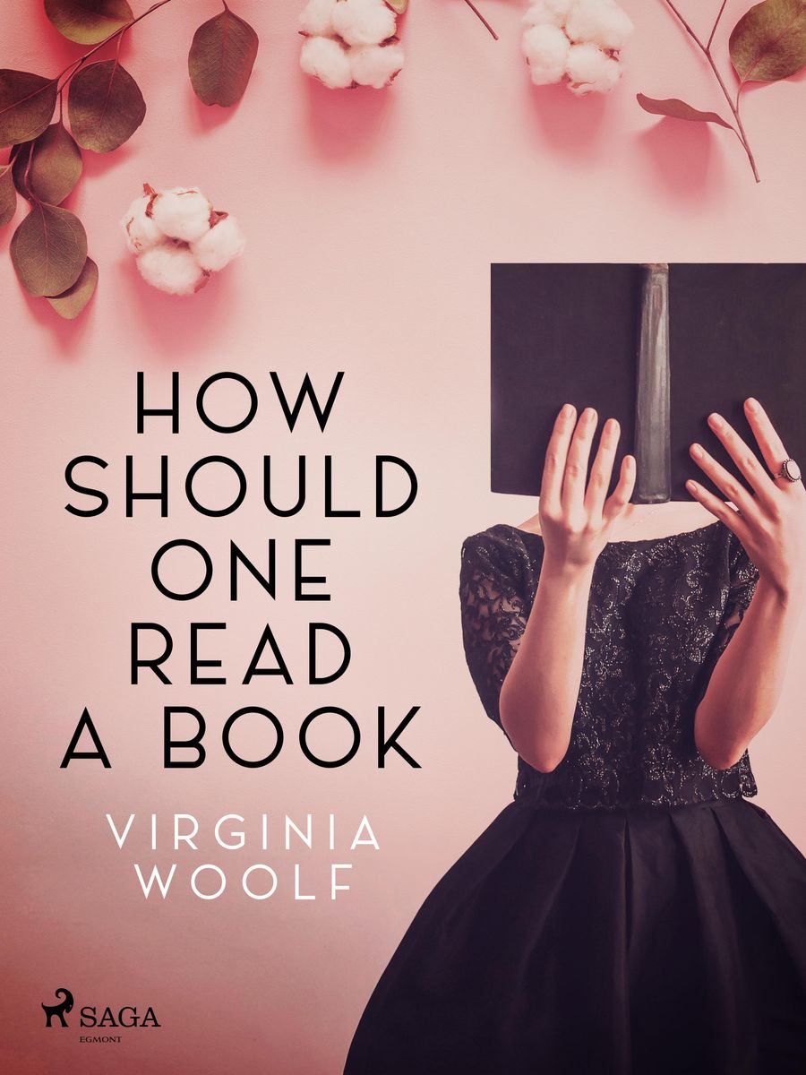 'How Should One Read a Book' von 'Virginia Woolf' - eBook