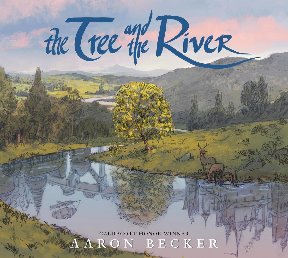 'The Tree and the River' von 'Aaron Becker' - 'Gebundene Ausgabe' - '978-1-5295-1294-6'