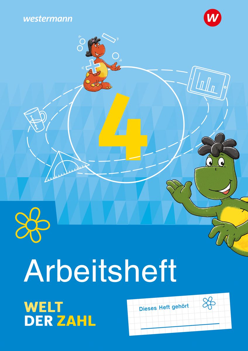 Welt der Zahl 4. Arbeitsheft. Für Berlin, Brandenburg, Mecklenburg ...
