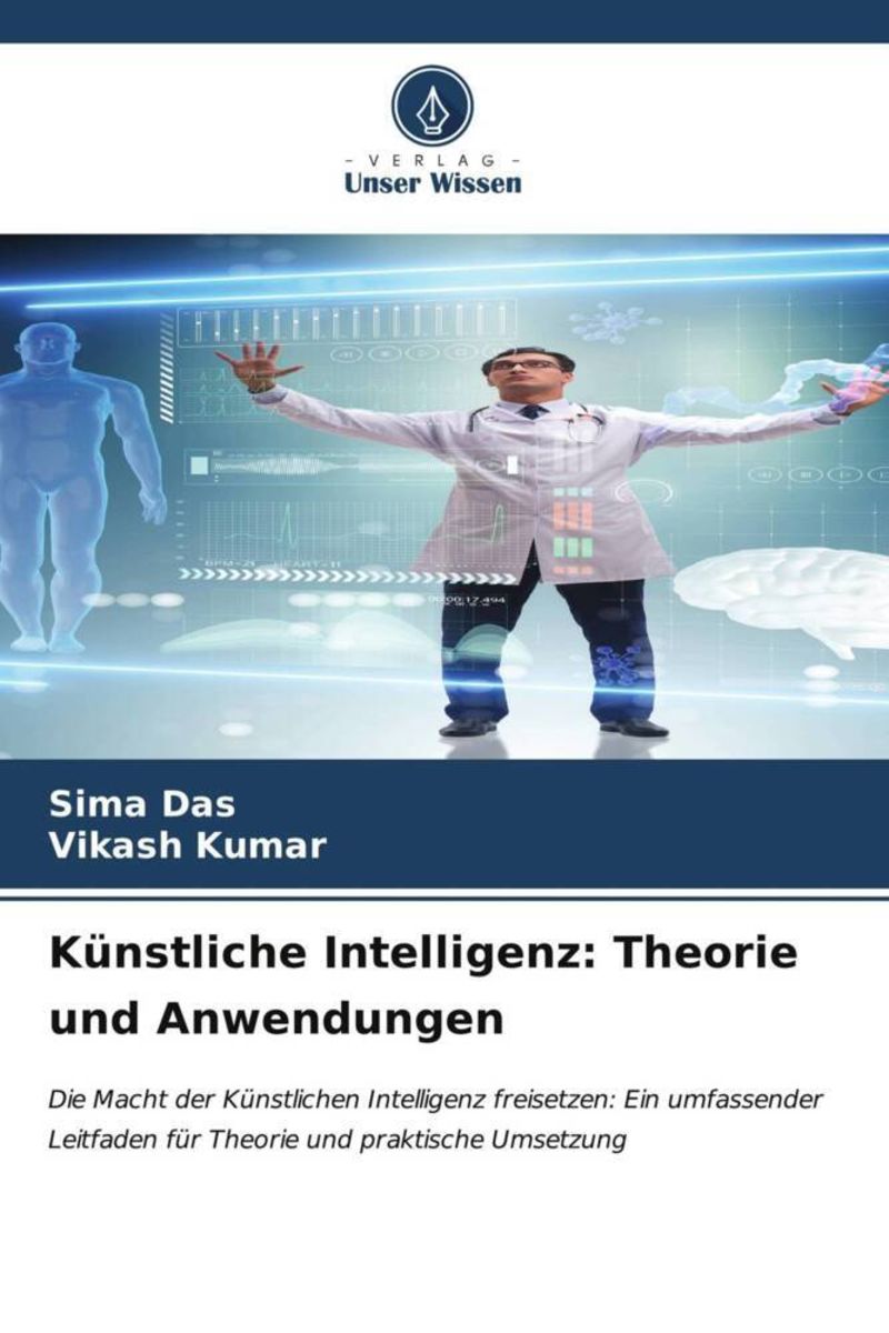 "Künstliche Intelligenz: Theorie und Anwendungen" online kaufen
