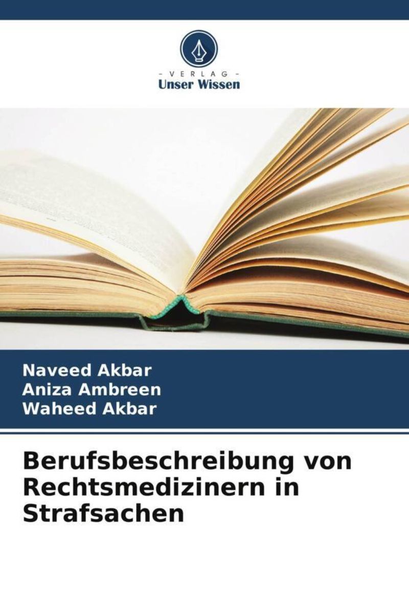 'Berufsbeschreibung von Rechtsmedizinern in Strafsachen' von 'Naveed ...