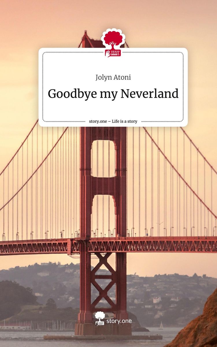 "Goodbye my Neverland. Life is a Story - story.one" online kaufen