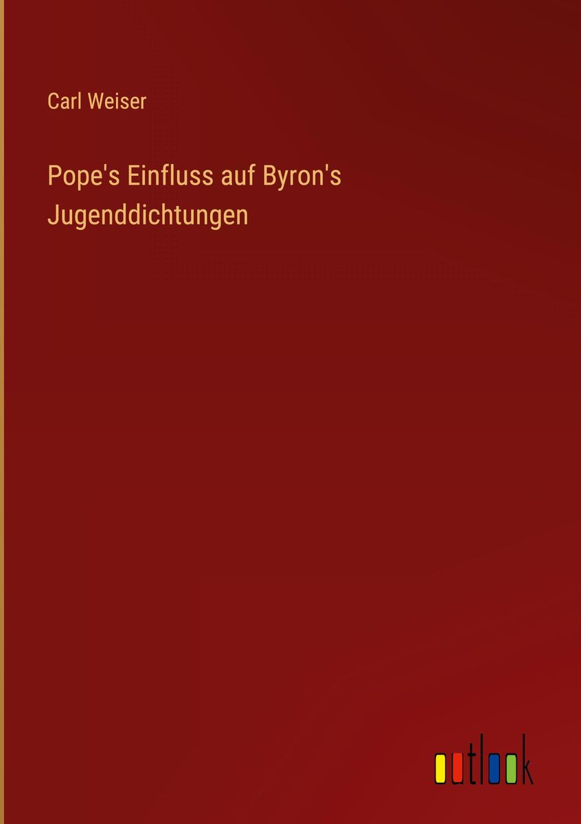 "Pope's Einfluss auf Byron's Jugenddichtungen" online kaufen