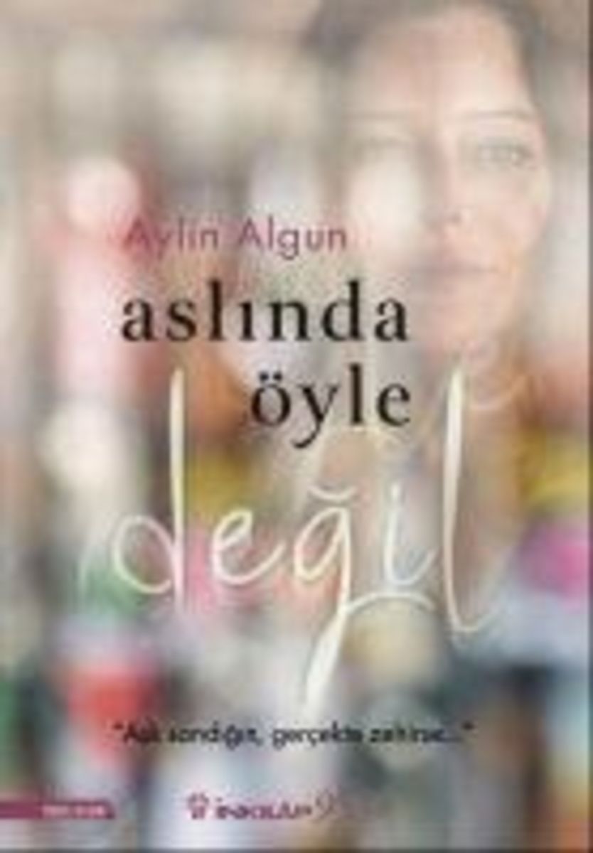 'Aslinda Öyle Degil' von 'Aylin Algun' - 'Taschenbuch' - '978-975-10 ...