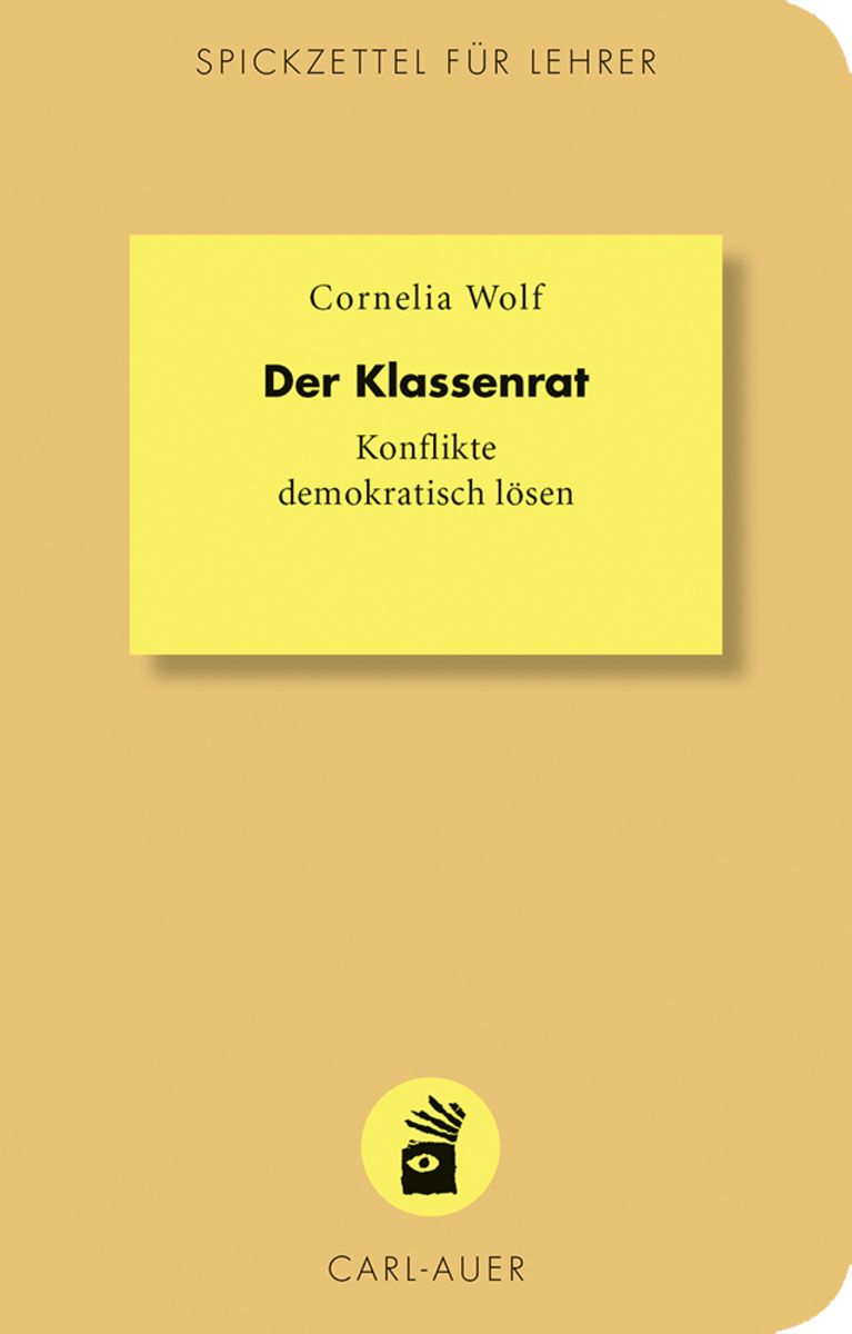 'Der Klassenrat' von 'Cornelia Wolf' - Buch - '978-3-8497-0094-2'