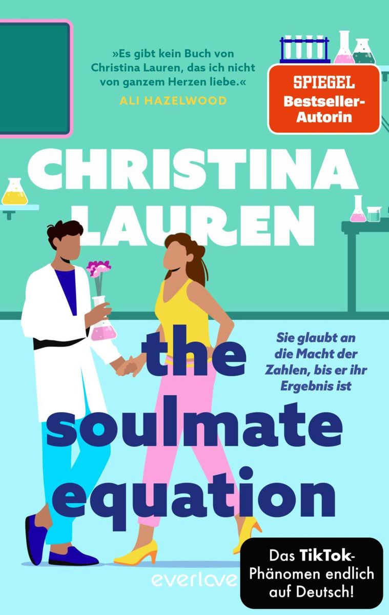 'The Soulmate Equation - Sie glaubt an die Macht der Zahlen, bis er ihr ...