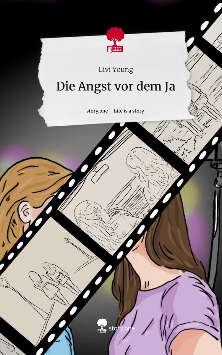 "Die Angst vor dem Ja. Life is a Story - story.one" online kaufen
