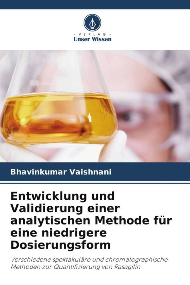 "Entwicklung und Validierung einer analytischen Methode für eine ...