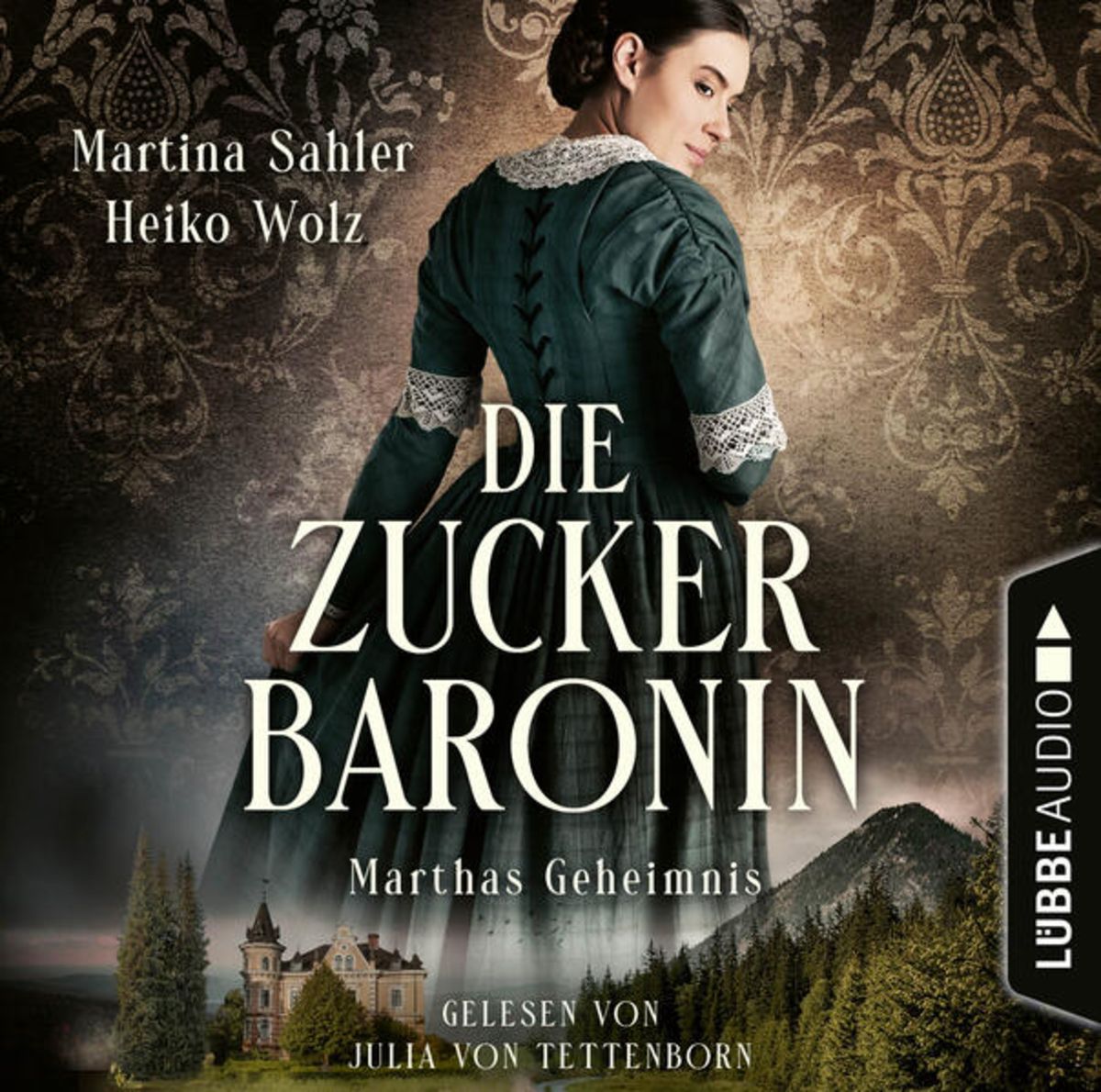 Die Zuckerbaronin von Martina Sahler - Hörbuch-Download | Thalia