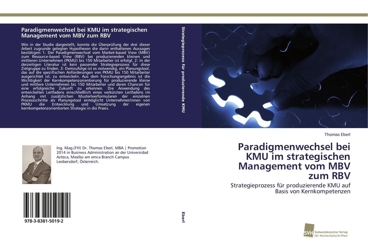 'Paradigmenwechsel bei KMU im strategischen Management vom MBV zum RBV' von 'Thomas Eberl ...