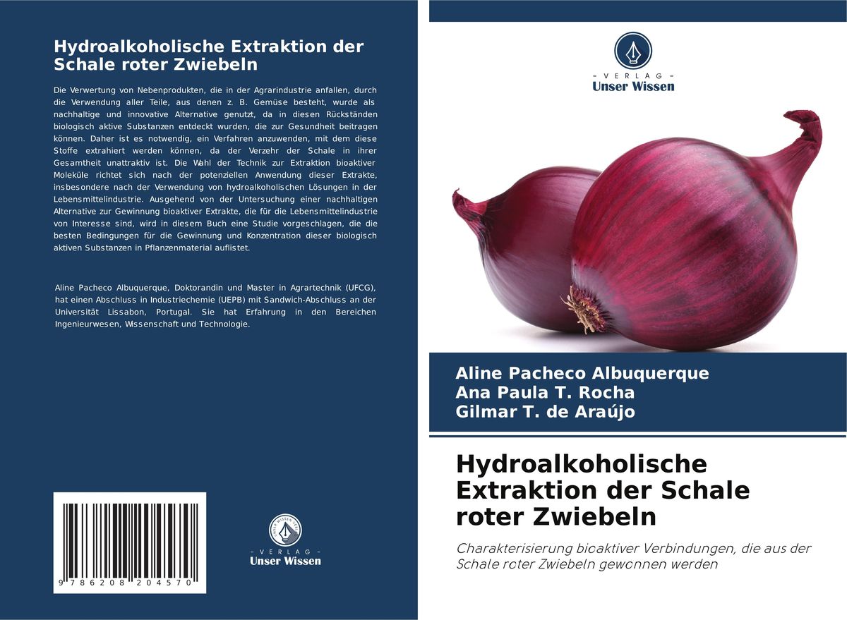 Hydroalkoholische Extraktion der Schale roter Zwiebeln von ALINE ...