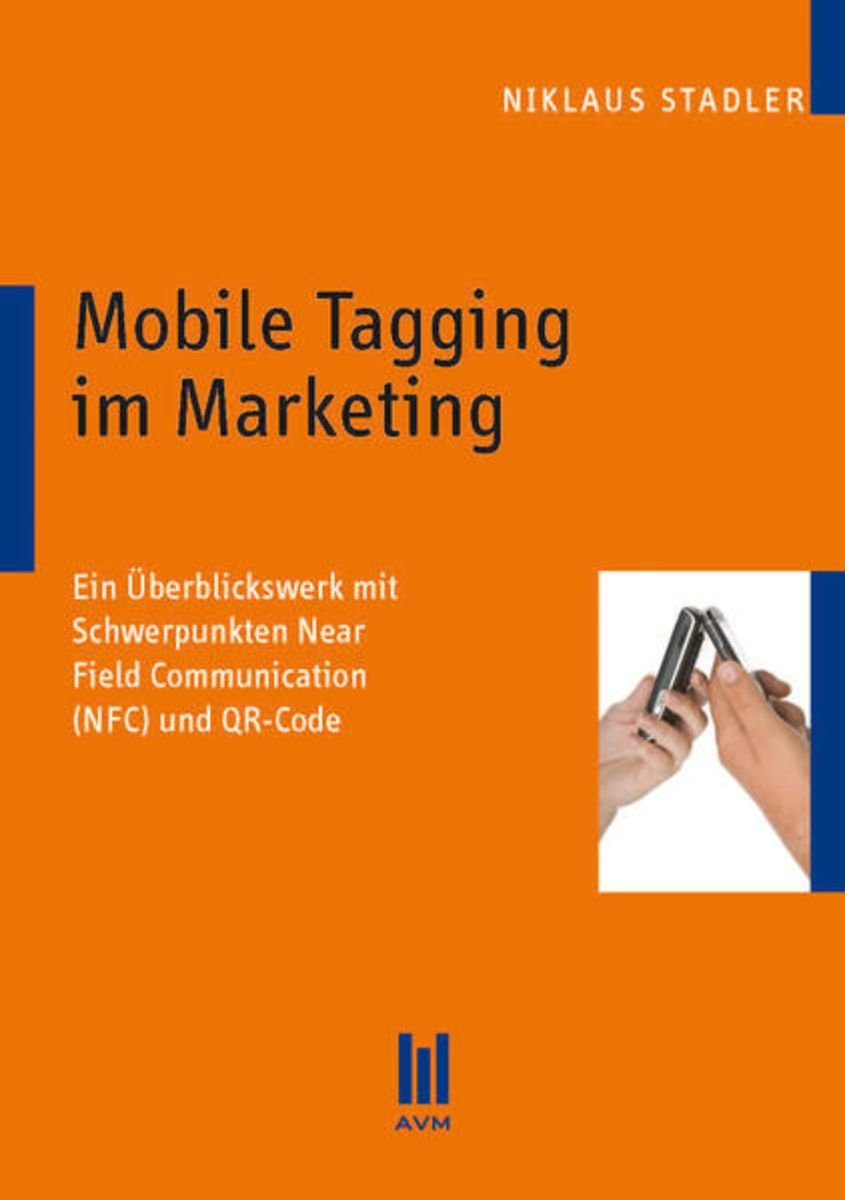 'Mobile Tagging im Marketing' von 'Niklaus Stadler' - Buch - '978-3-86924-651-2'