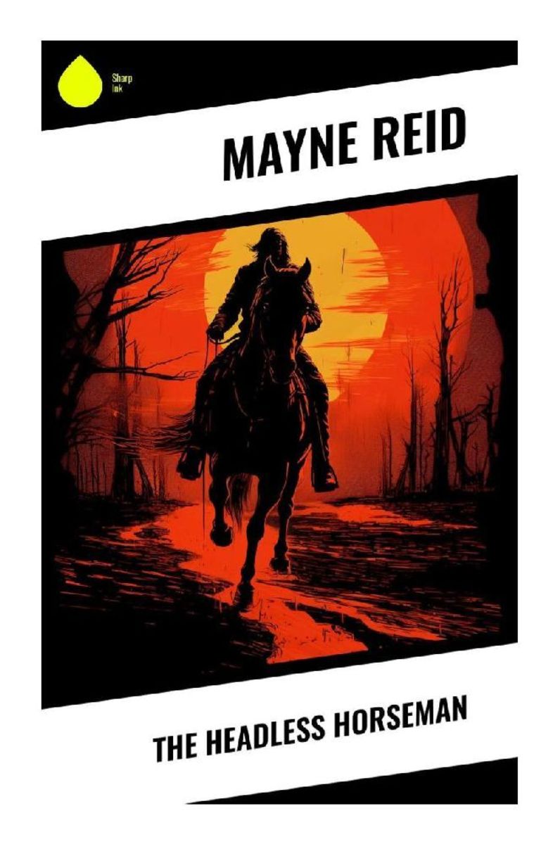 The Headless Horseman von Captain Mayne Reid - Buch | Thalia