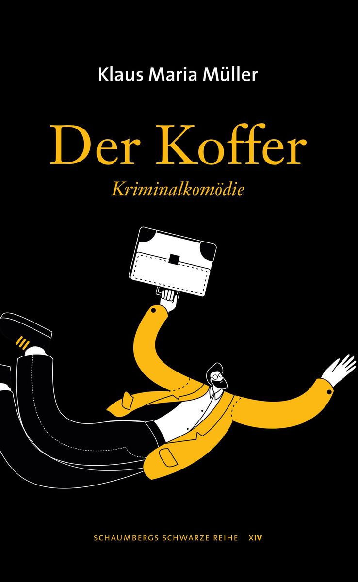 'Der Koffer' von 'Klaus Maria Müller' - Buch - '978-3-941095-95-3'