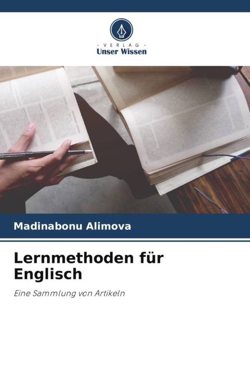'Lernmethoden für Englisch' von 'Madinabonu Alimova' - Buch - '978-620-6-18867-4'