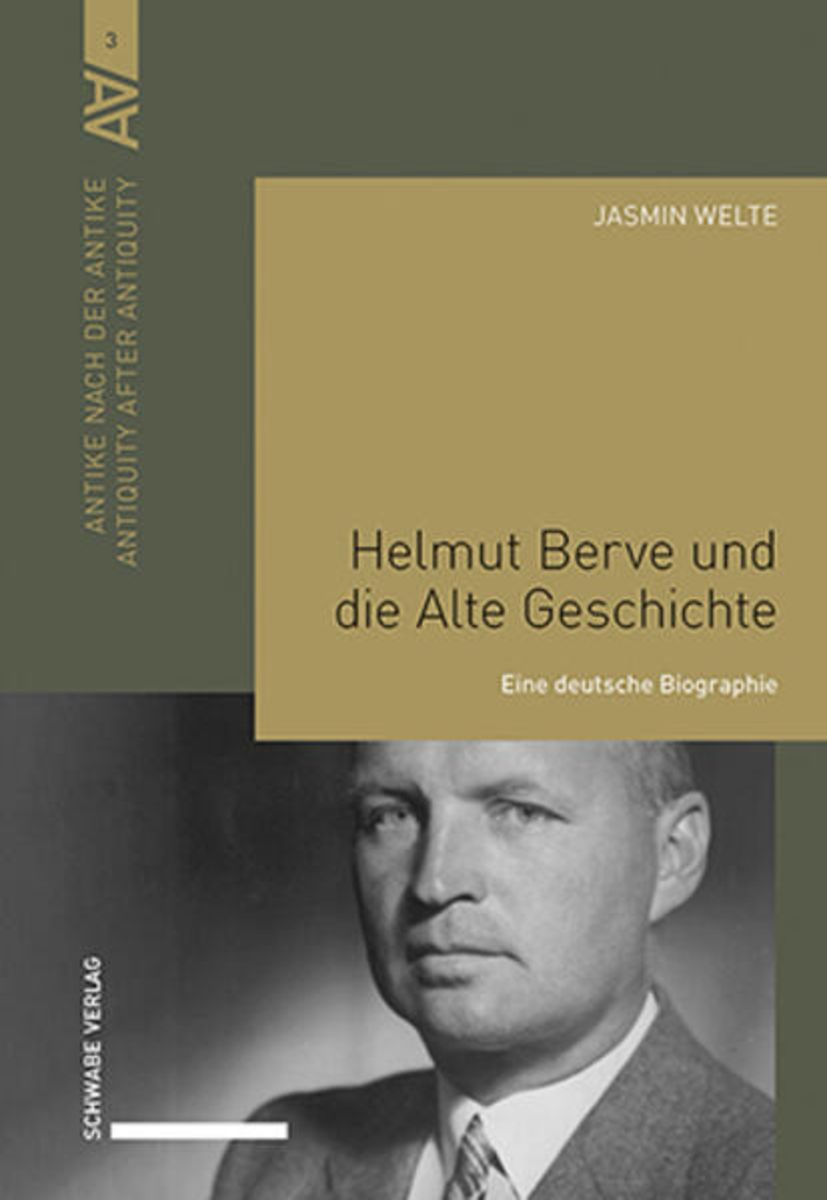 Helmut Berve und die Alte Geschichte von Jasmin Welte - Buch | Thalia