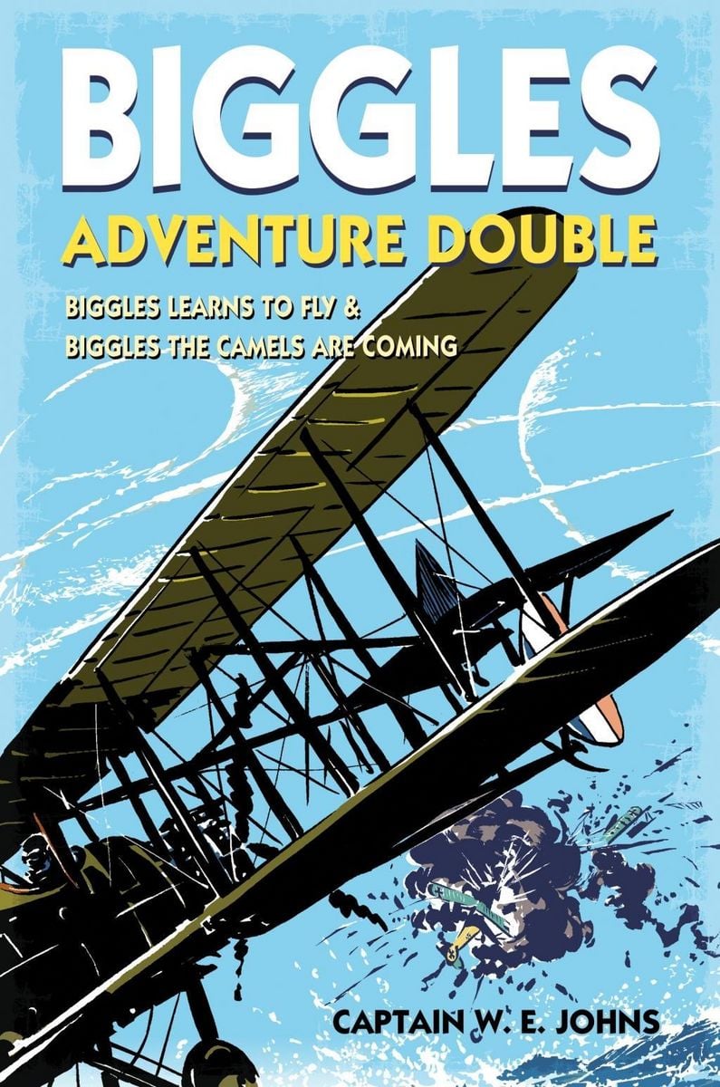 'Biggles Adventure Double: Biggles Learns to Fly & Biggles the Camels ...